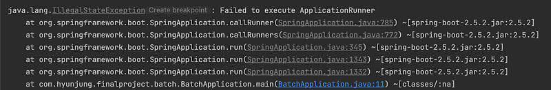 [220409]java.lang.IllegalStateException: Failed to execute ApplicationRunner