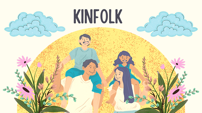 [영어] kinfolk?