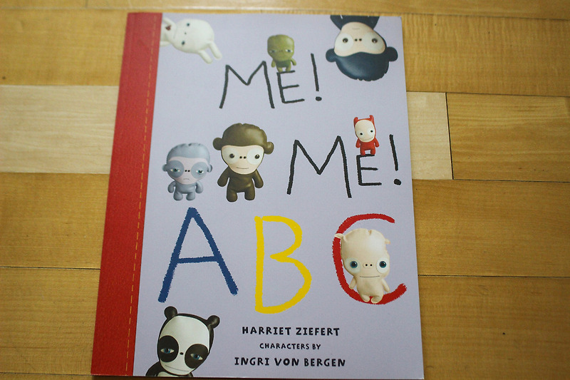 Me! Me! ABC - JYbooks - Harriet Ziefert & Ingri Von Bergen [ 돌쟁이, 만1세 ...