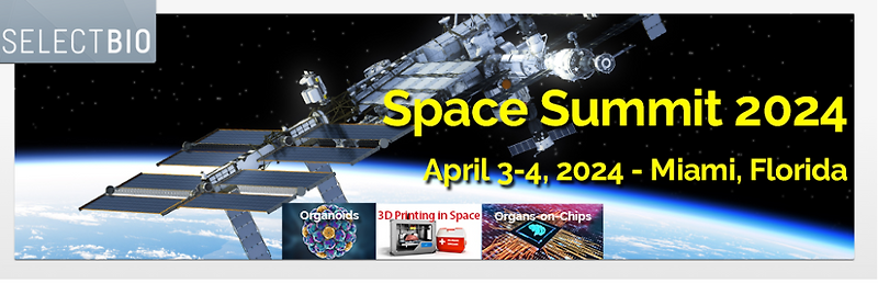 Space Summit 2024 - 4/3~4, 미국 마이애미 (우주에서의 생명과학 기술에 대한 논의)