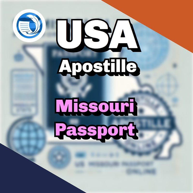 Apostille Your Missouri Passport Copy Online