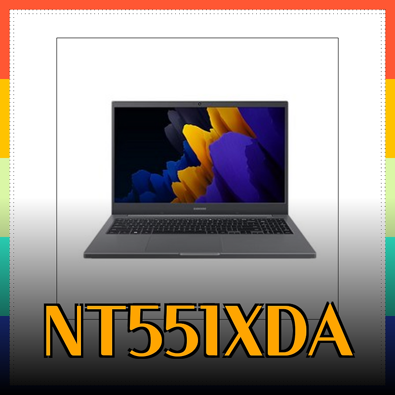 삼성 NT551XDA 중고 노트북 추천: 성능과 가성비를 모두 잡다!