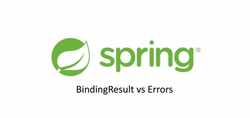 BindingResult vs Errors