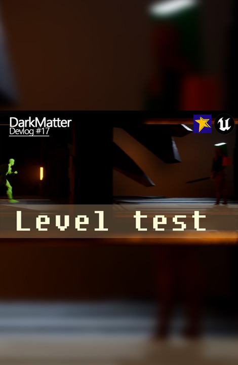 Devlog #17 레벨 테스트!