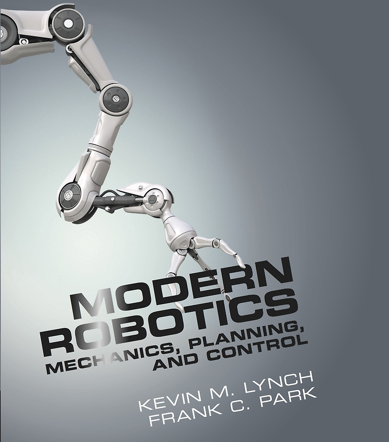 [Modern Robotics] 강좌 2: 로봇 기구학 #2