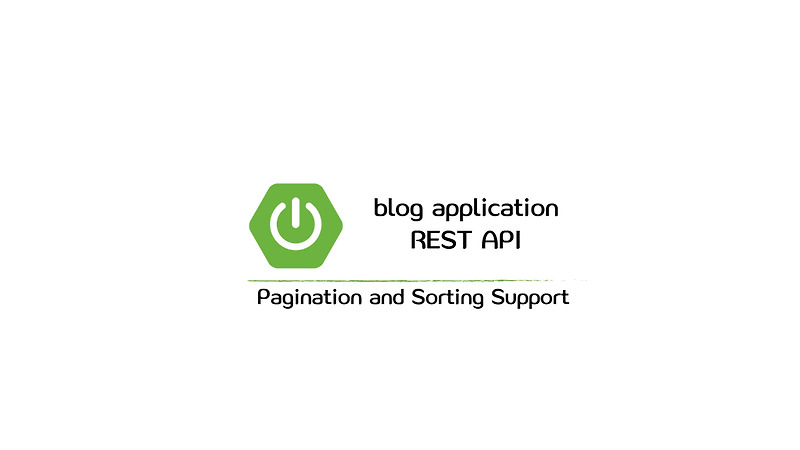 Spring boot - blog application (REST API) : Pagination and Sorting Support