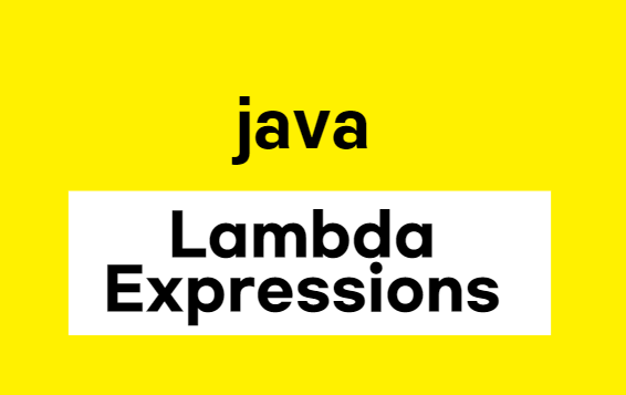 java Lambda Expressions