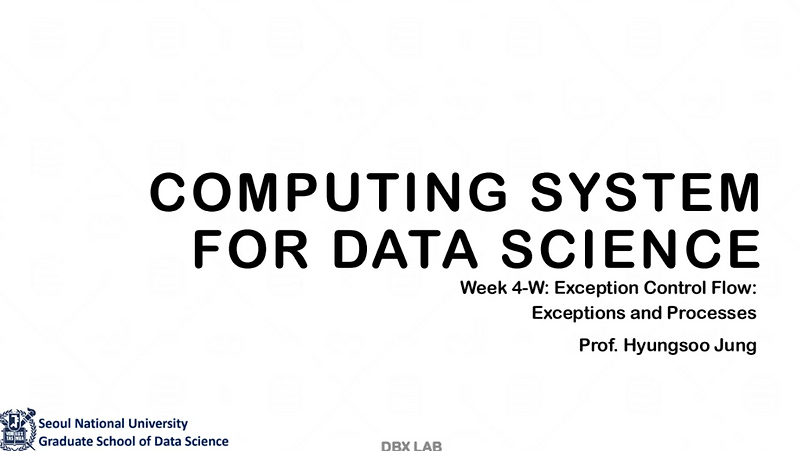 [system programming] Linux 운영체제 Exception Control Flow