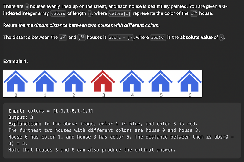 [Swift 알고리즘] LeetCode 2078. Two Furthest Houses With Different Colors
