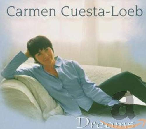 Carmen Cuesta-Loeb - Dreams (2002)