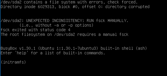 [Ubuntu] contains a file system with errors, /dev/xxx requires a manual fsck