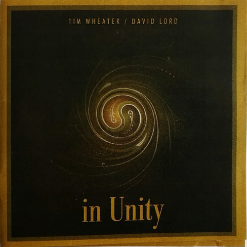 Tim Wheater, David Lord - In Unity (2004)