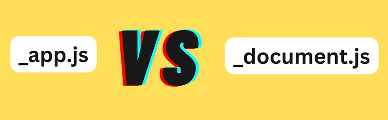 [Next.js] app.js와 _document.js의 역할과 차이점