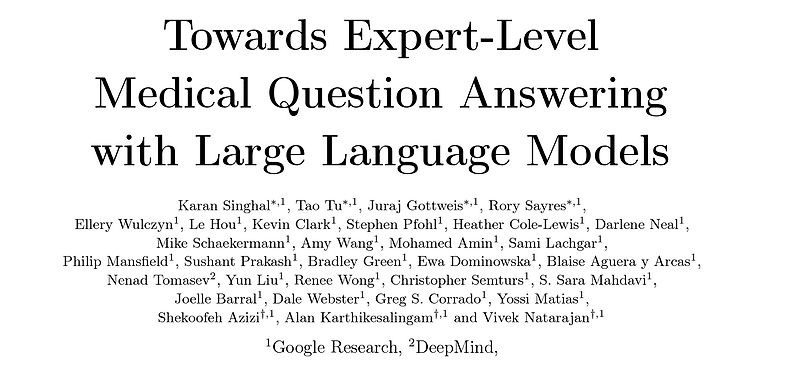 [요약] Med-PaLM2: Towards Expert-Level Medical Question Answering with ...