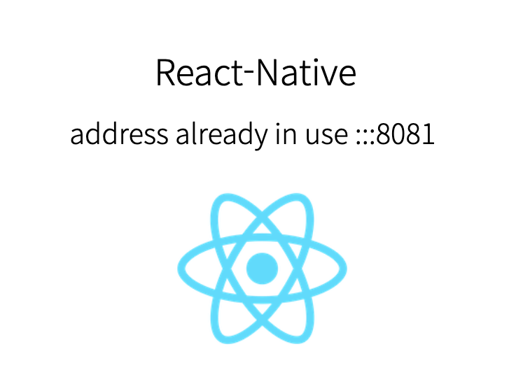 [React-Native] Node.js 빌드 에러 : address already in use :::8081 — 꾸매코딩