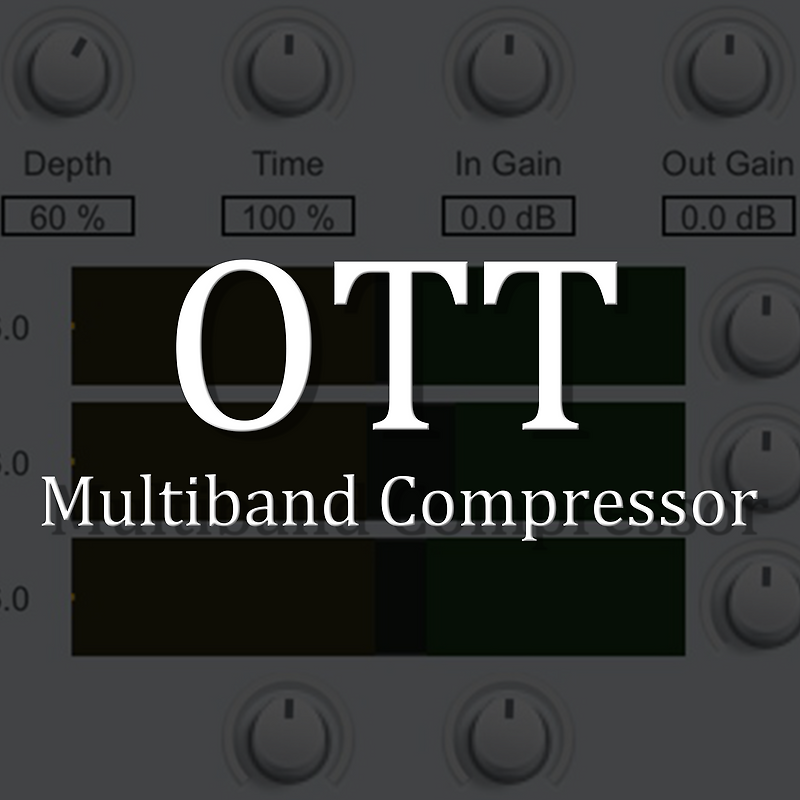 Xfer - OTT 멀티밴트 컴프레서 (Multiband Compressor)