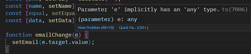 [Error] Parameter 'e' implicitly has an 'any' type
