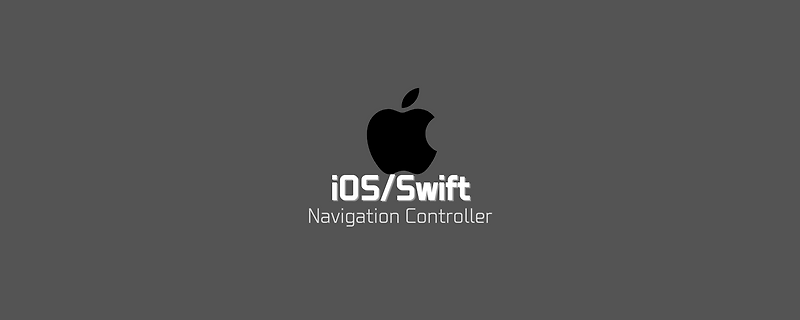 [iOS/Swift] Navigation Controller