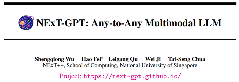 NExT-GPT: Any-to-Any Multimodal LLM by NExT++ Lab of