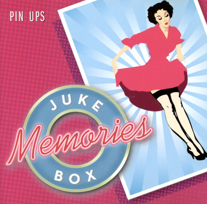 Juke Box Memories: Pin Ups