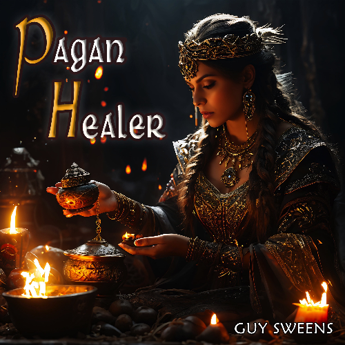 Guy Sweens - Pagan Healer (2024)