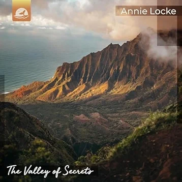 Annie Locke - the Valley of Secrets