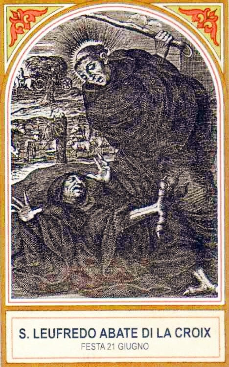 축일 6월 21일 성 레우프리도(Leufried) / +738년
