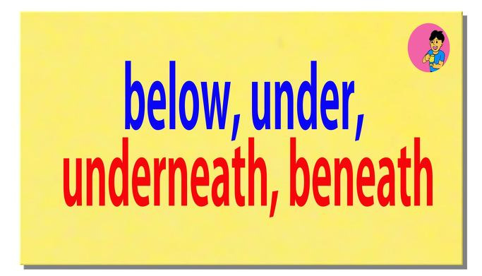below, under, underneath, beneath 의미 정리 :: 송성태 영어