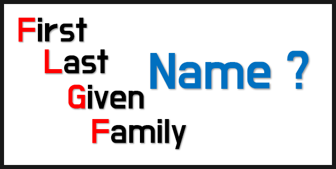 First Name, Last Name 아리송한 영어 이름과 성