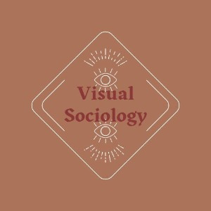 시각 사회학(Visual Sociology) 담론을 이야기 하다.