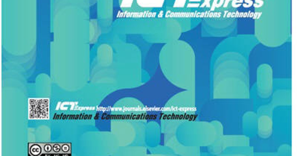 한국통신학회 학술지 'ICT Express' 세계 최대 인용 색인 스코퍼스 (Scopus) 등재 확정