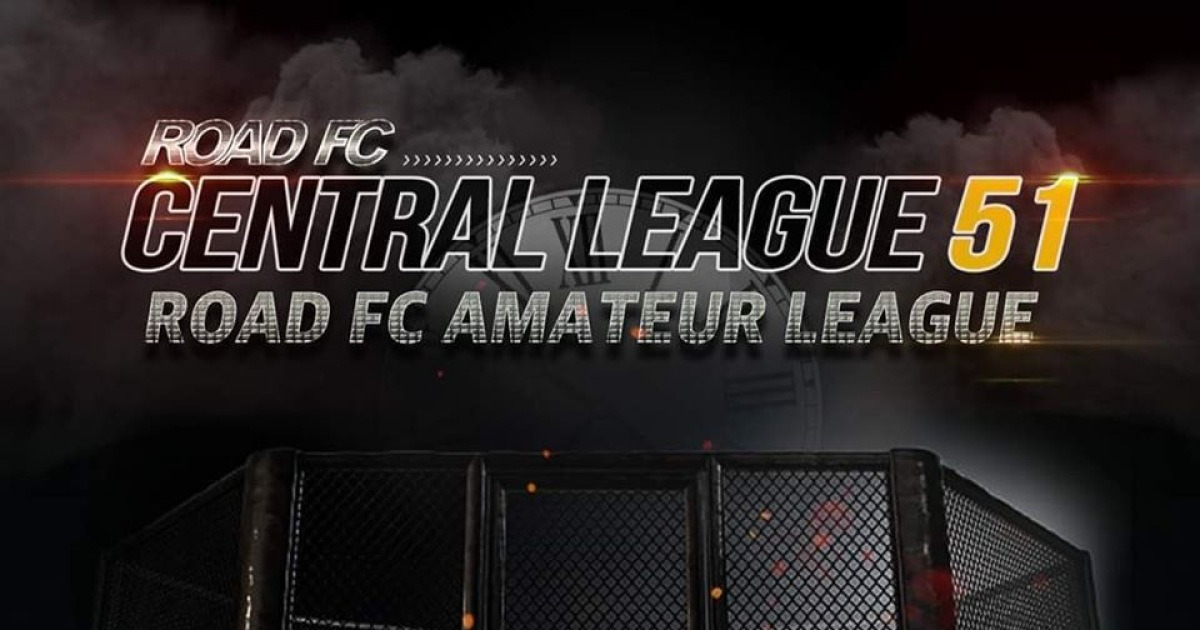 '2019년 마지막 대회' 제 51회 ROAD FC 센트럴리그, 30일 원주 로드짐에서 개최