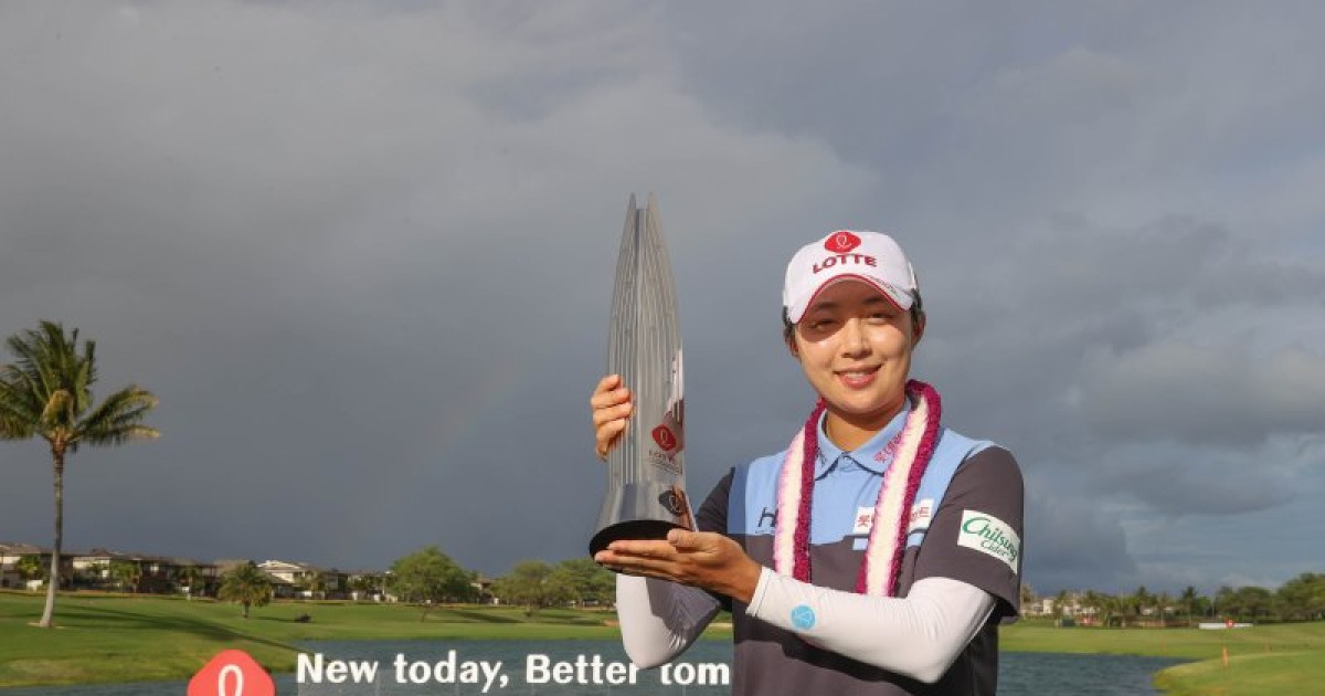 LPGA 김효주, LPGA 롯데 챔피언십 정조준 … 이번에야말로 2연패 달성할까