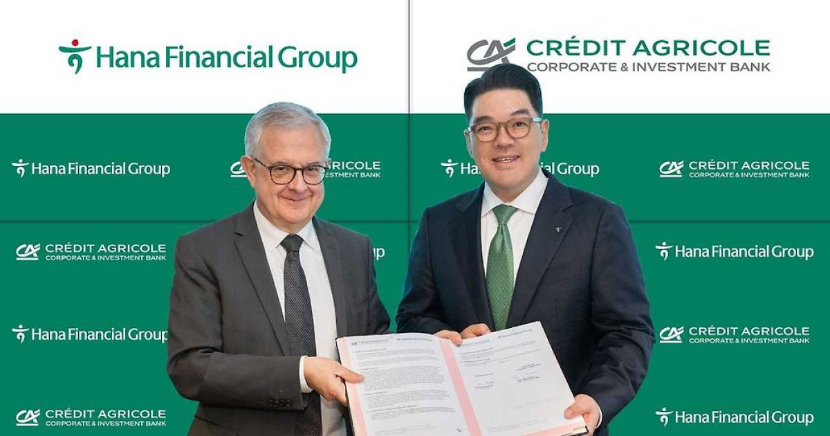 Hana Financial teams up with Credit Agricole to expand presence in Europe