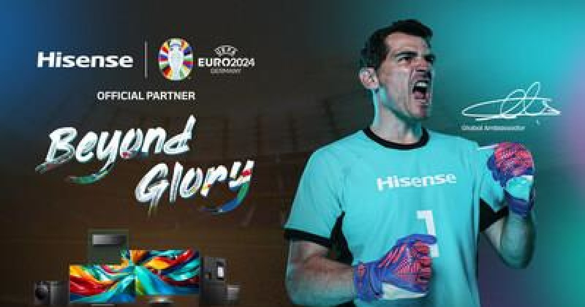[PRNewswire] Hisense Welcomes Iker Casillas to 'BEYOND GLORY' Campaign