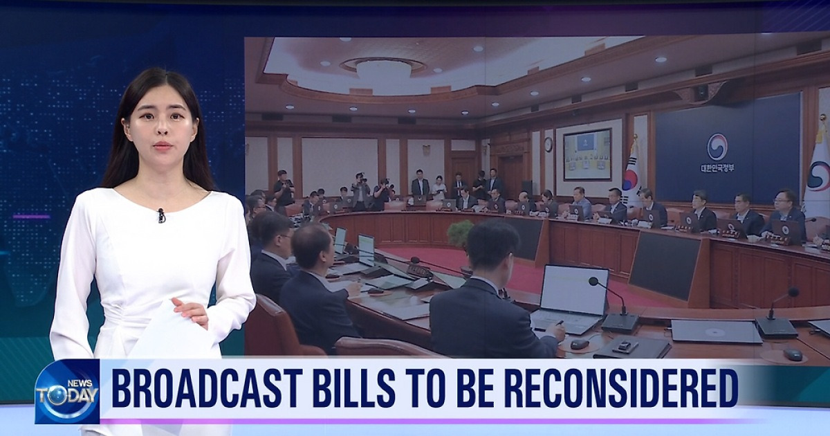 [News Today] BROADCAST BILLS TO BE RECONSIDERED