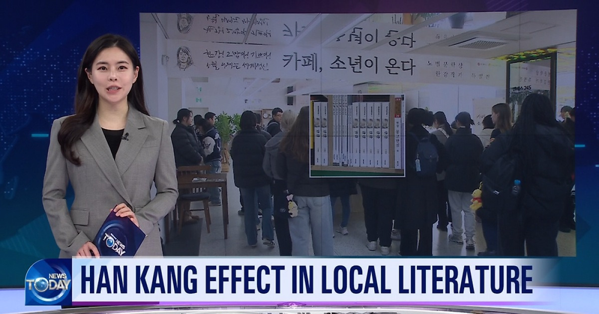 [News Today] HAN KANG EFFECT IN LOCAL LITERATURE