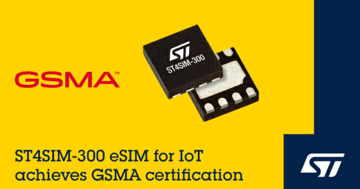 ST "IoT 지원 ST4SIM-300 eSIM, GSMA 인증 완료"